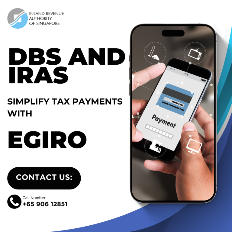 DBS and IRAS Simplify Tax Payments with eGIRO | Corporate Secretarial & Accounting Services ...